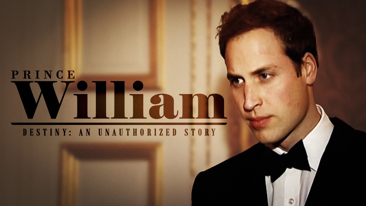 Destiny: An Unauthorized Story On Prince William - Apple TV