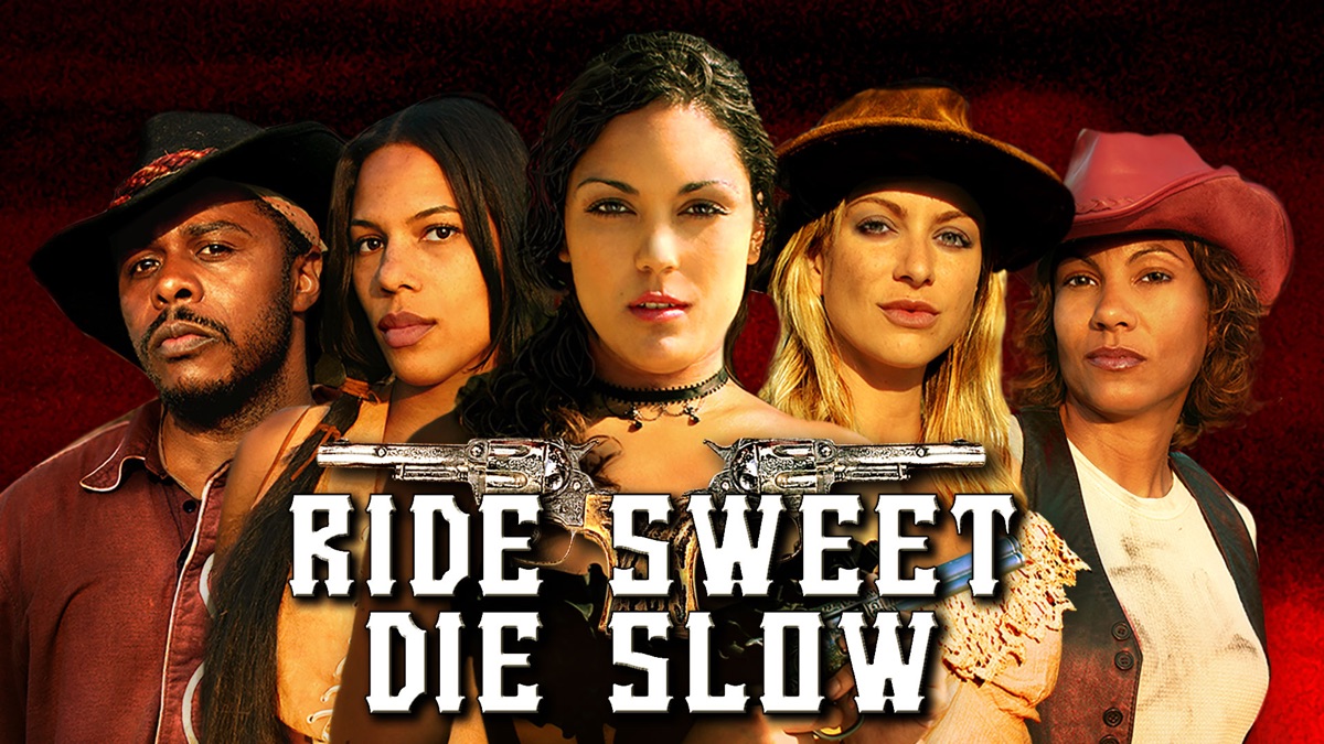 Ride Sweet Die Slow - Apple TV