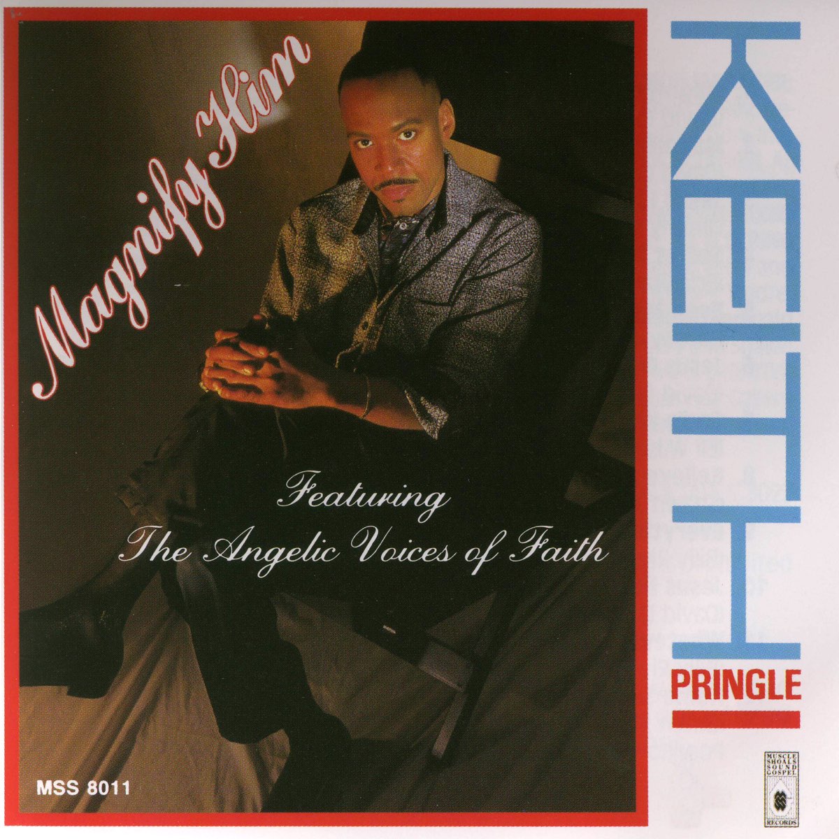 ‎Magnify Him by Keith Pringle & The Angelic Voices of Faith on Apple Music