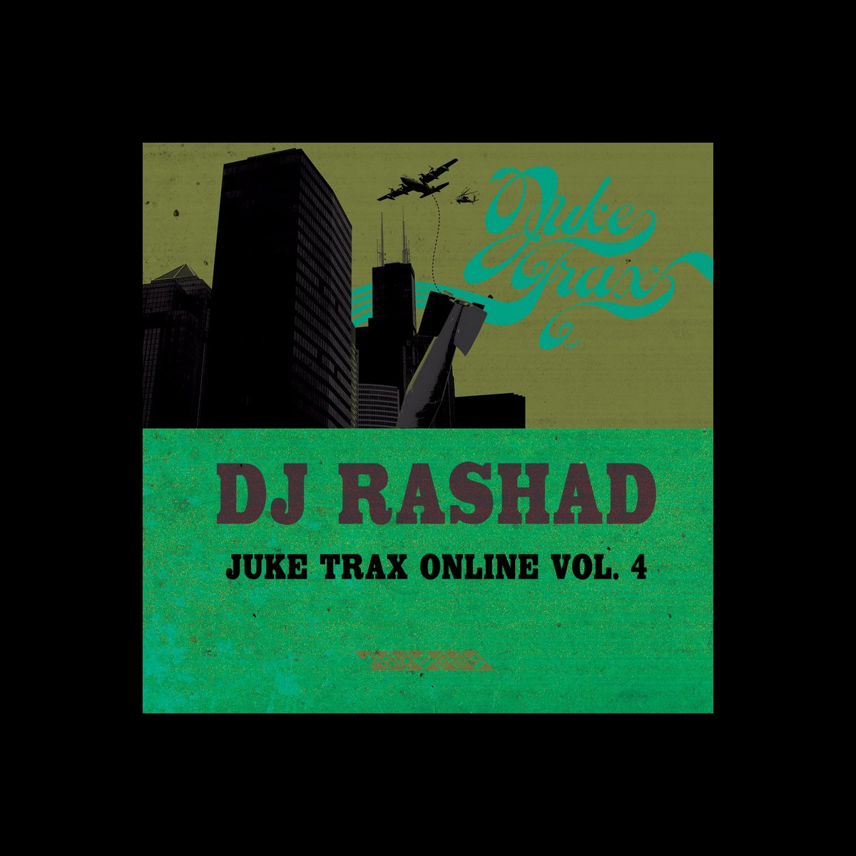 ‎Juke Trax Online Vol. 4 by DJ Rashad on Apple Music