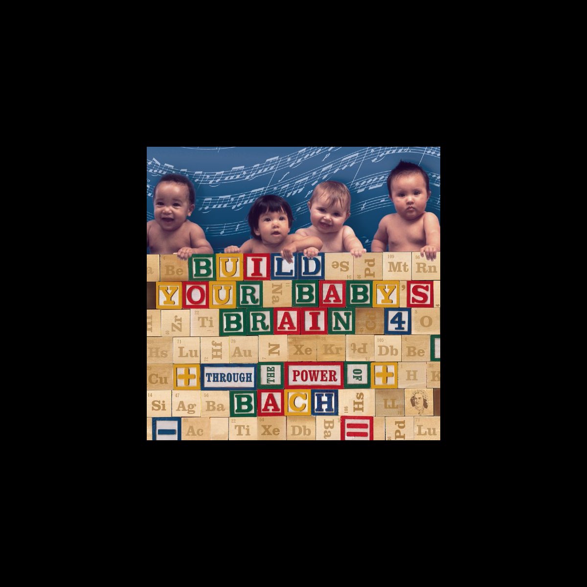 ‎Build Your Baby's Brain Vol. 4 - Through the Power of Bach de Varios ...