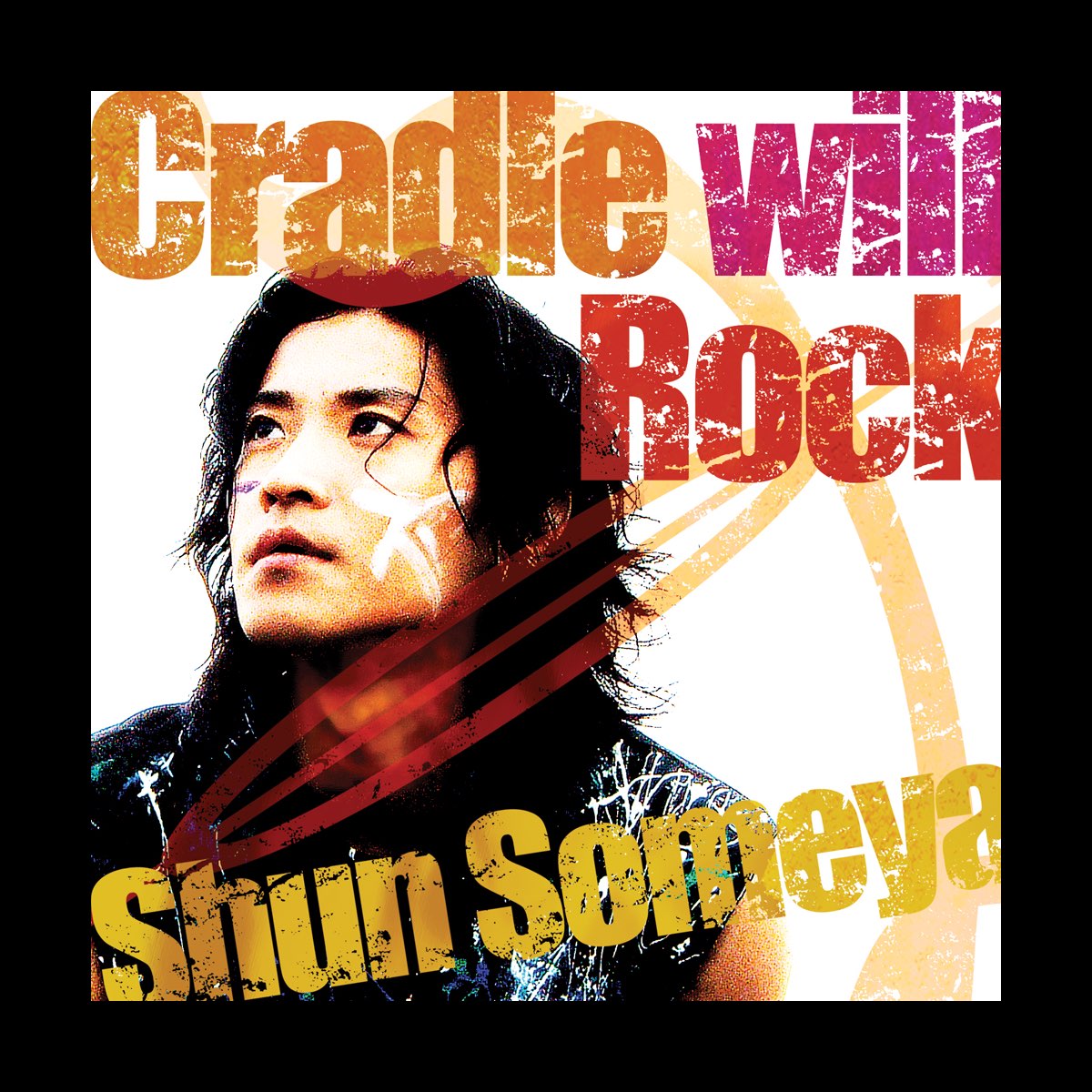 ‎Cradle Will Rock by Shun Someya on Apple Music