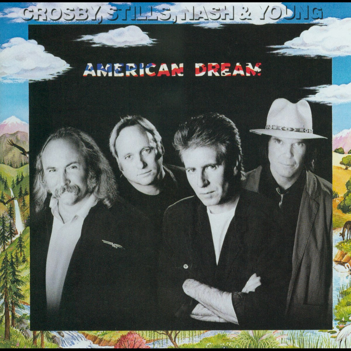 ‎American Dream by Crosby, Stills, Nash & Young on Apple Music
