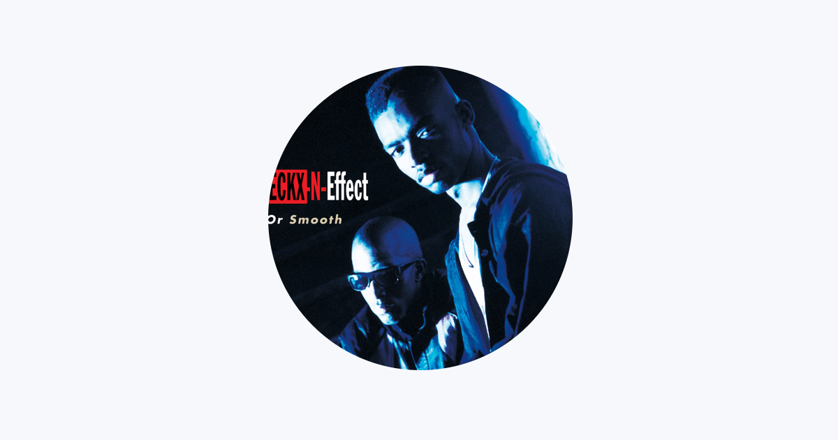 ‎Wreckx-n-Effect on Apple Music