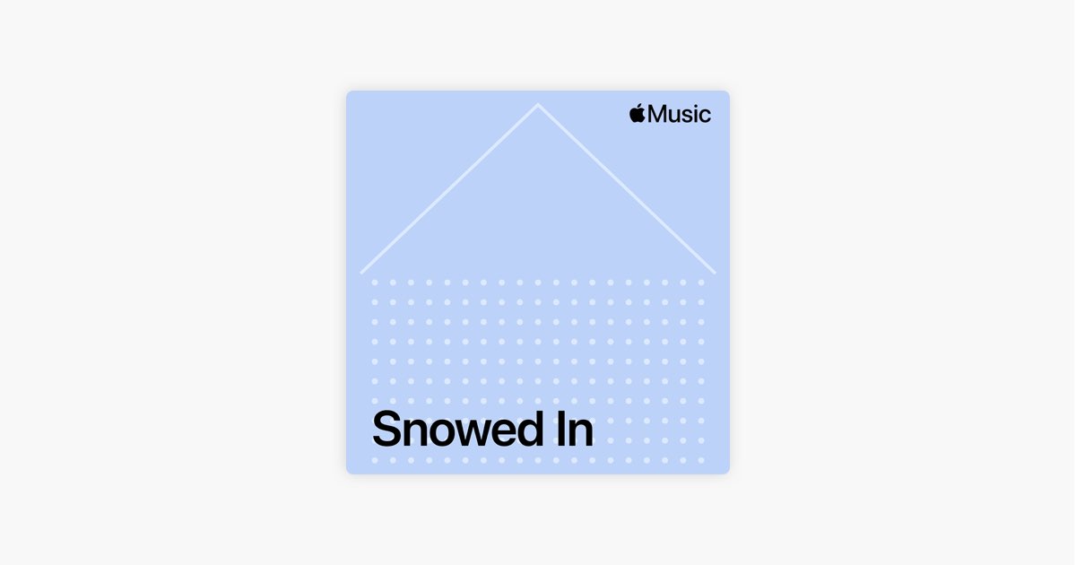 ‎Snowed In on Apple Music