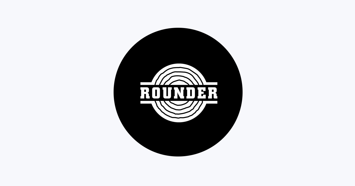 ‎Rounder Records on Apple Music