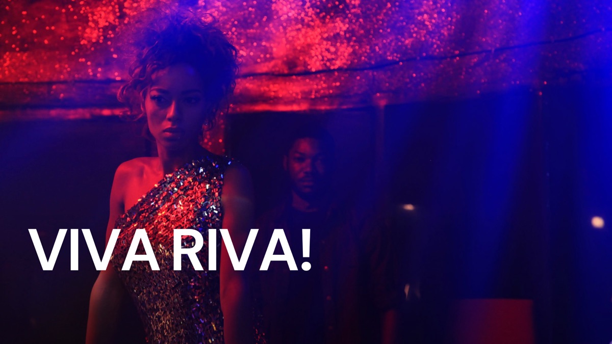 Viva Riva! | Apple TV