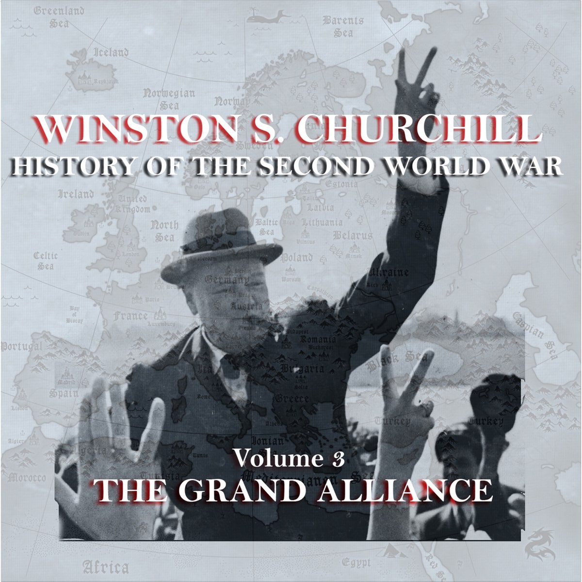 ‎History of the Second World War, Vol. 3: The Grand Alliance by Winston ...