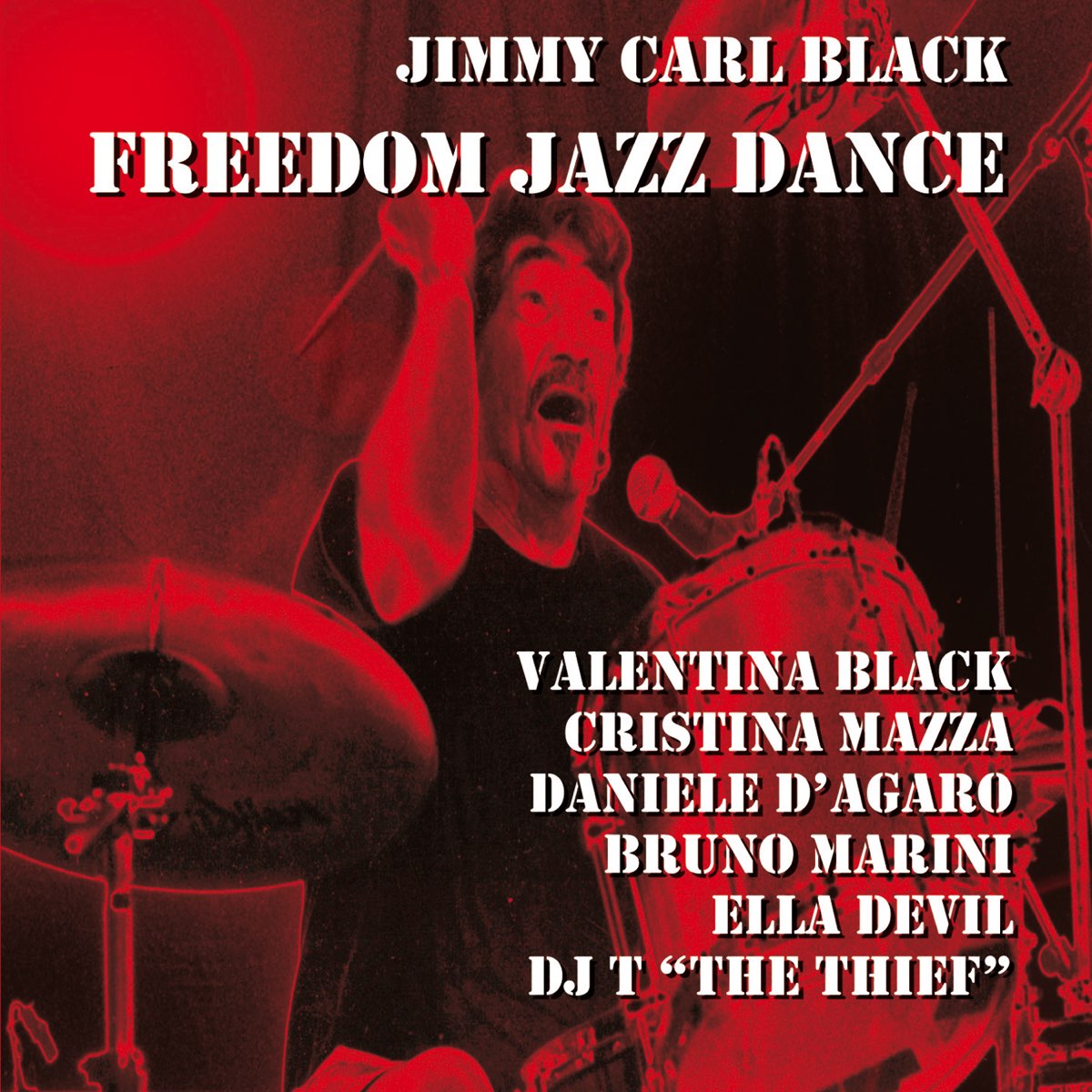 ‎Freedom Jazz Dance by Jimmy Carl Black on Apple Music