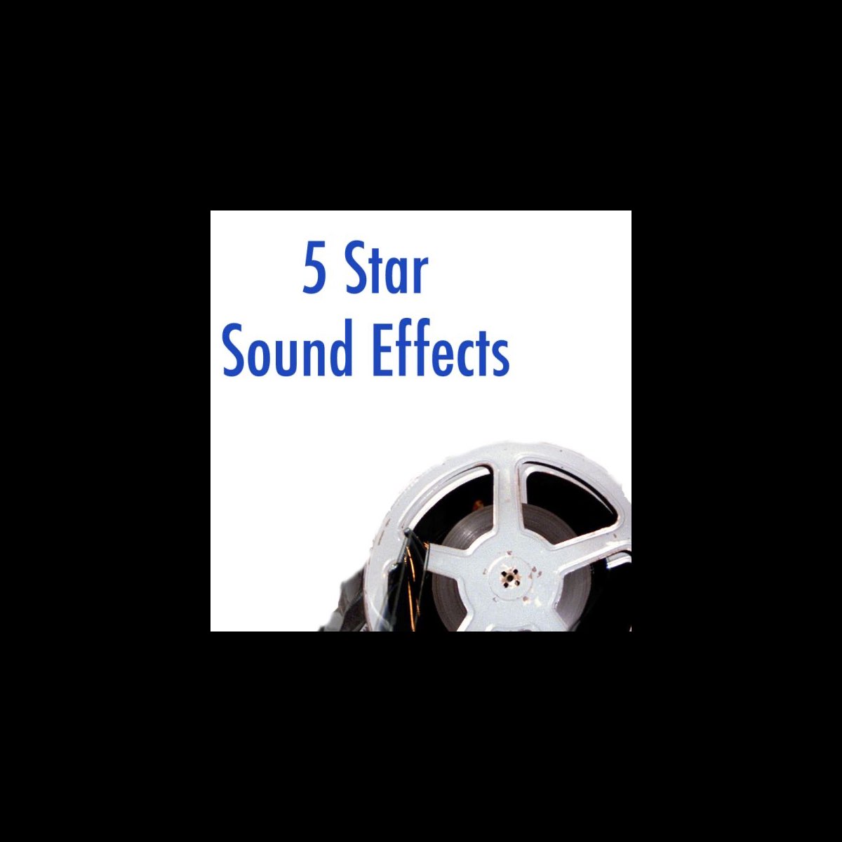 ‎5 Star Sound Effects by 5 Star Sound Effects on Apple Music