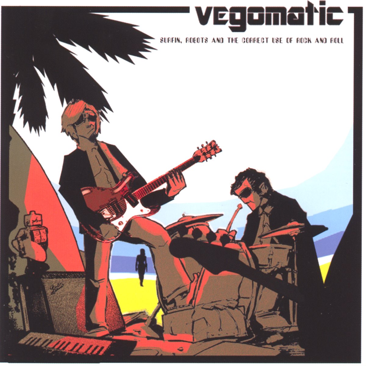 Surfin, Robots and the Correct Use of Rock and Roll de Vegomatic en ... Surfin, Robots and the Correct Use of Rock and Roll de Vegomatic en ...