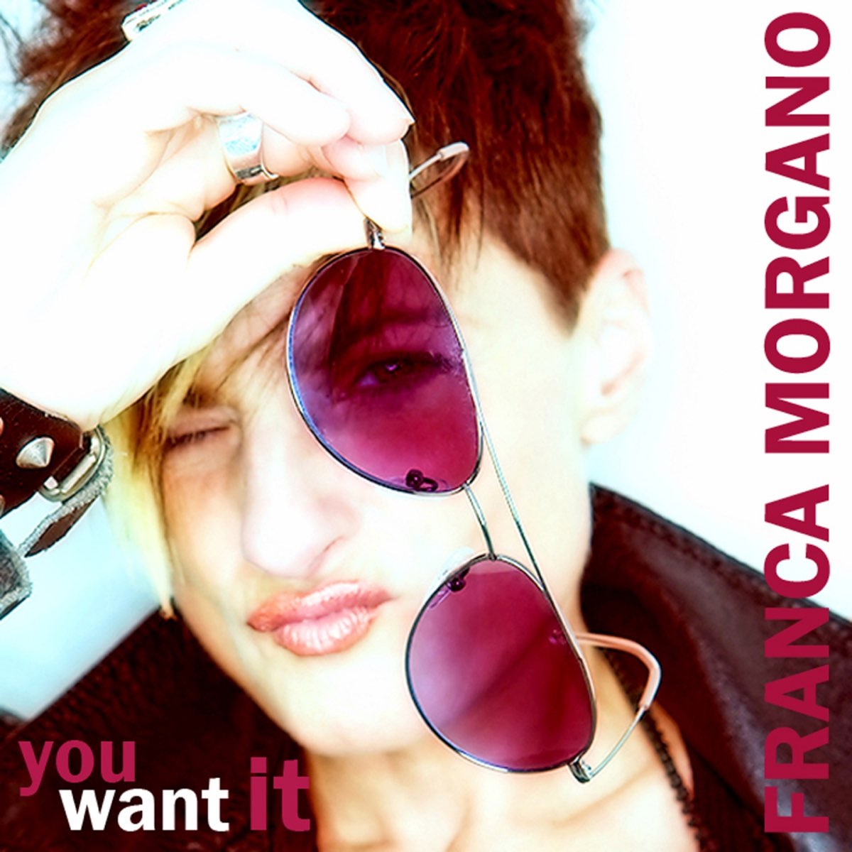 ‎You Want It by Franca Morgano on Apple Music