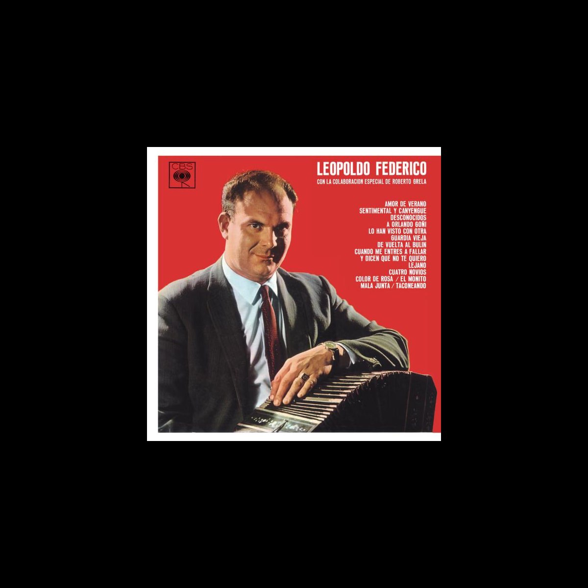 ‎Apple Music 上Leopoldo Federico的专辑《Leopoldo Federico Con Roberto Grela》