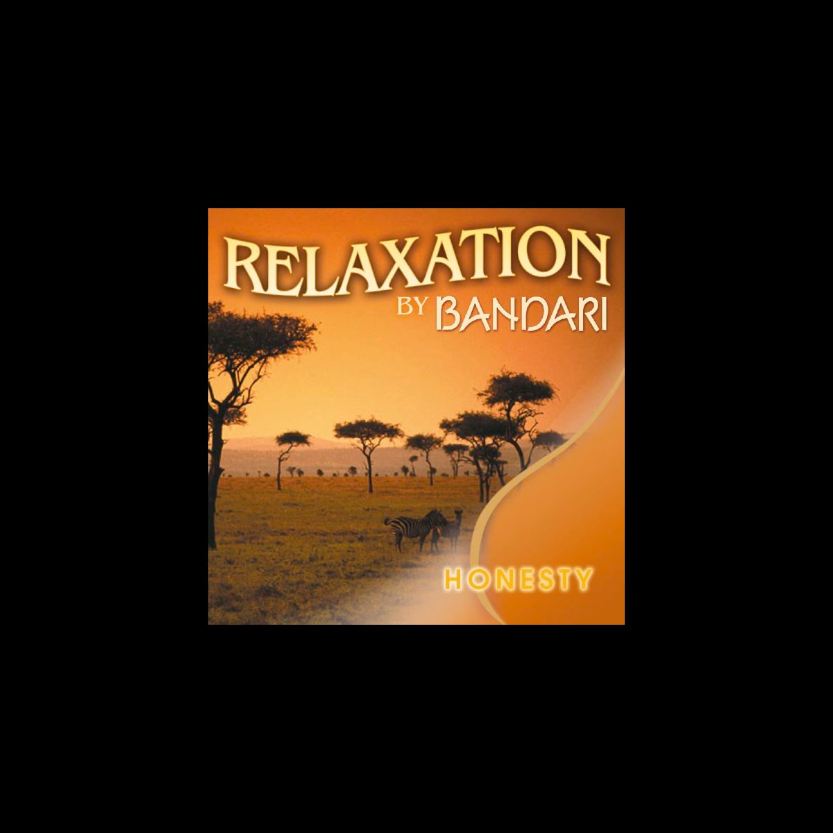 ‎Bandari: Relaxation - Honesty by Bandari on Apple Music