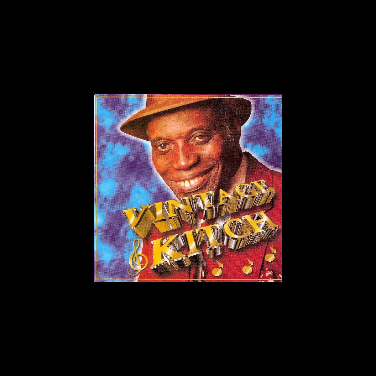 ‎Vintage Kitch by Lord Kitchener on iTunes