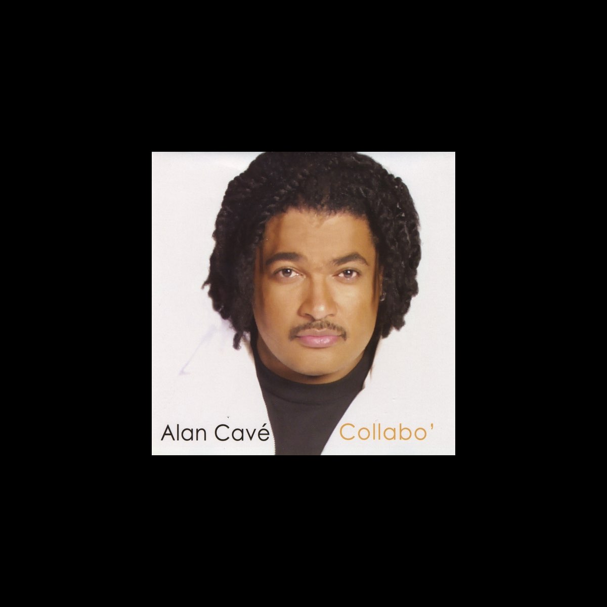 ‎Collabo by Alan Cavé on Apple Music