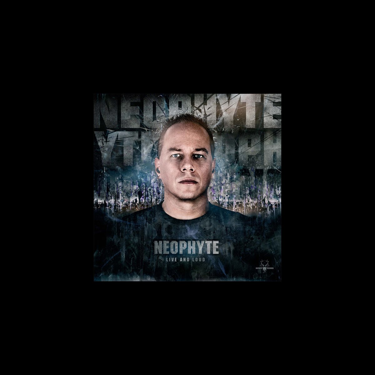 ‎Neophyte 050 - EP (Live And Loud) by Neophyte on Apple Music