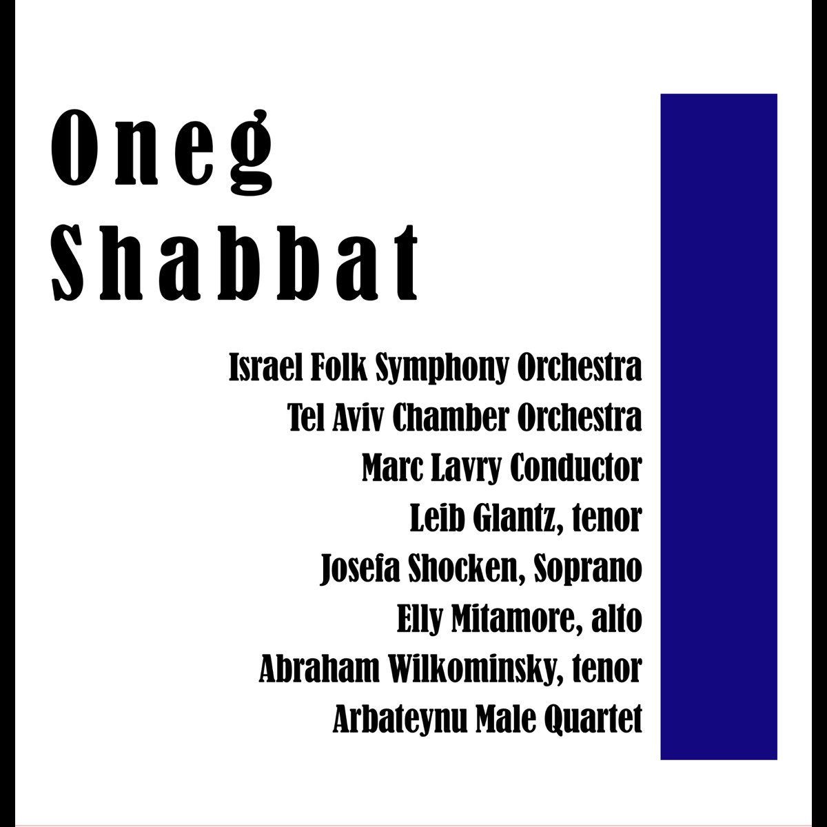 ‎Various Artistsの「Oneg Shabbat Songs: Mid Century Jewish Art Song」を ...