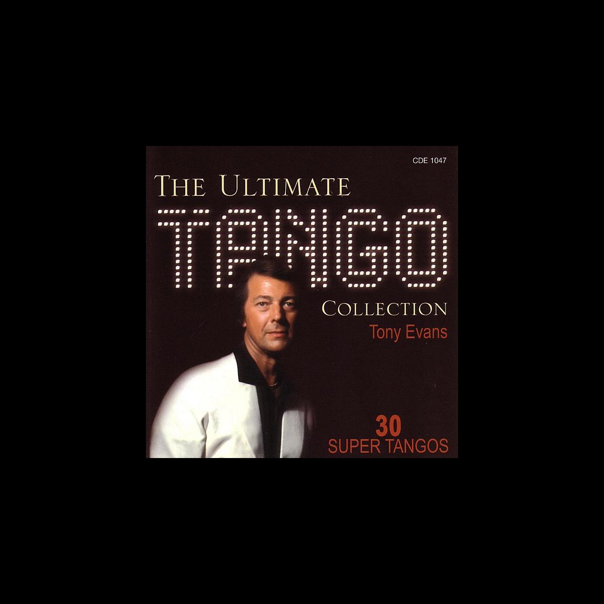 ‎The Ultimate Tango Collection by Tony Evans and His Orchestra on Apple ...