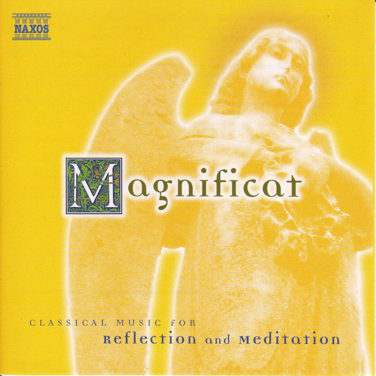 ‎Magnificat: Classical Music for Reflection and Meditation by Capella ...