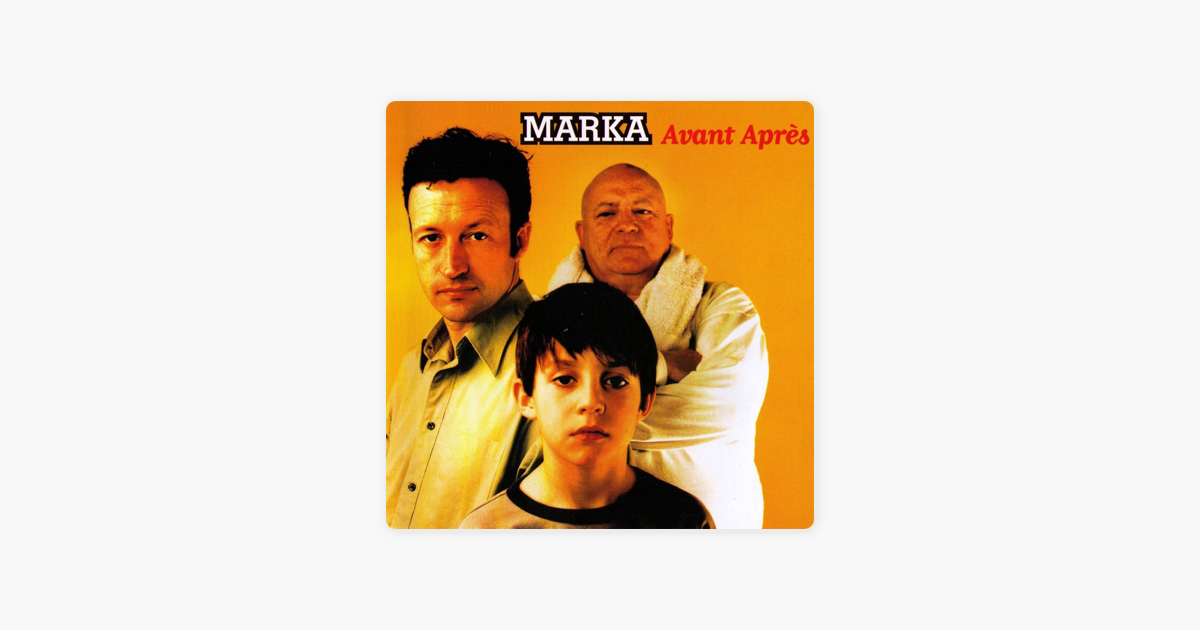 ‎Avant Après by Marka on Apple Music