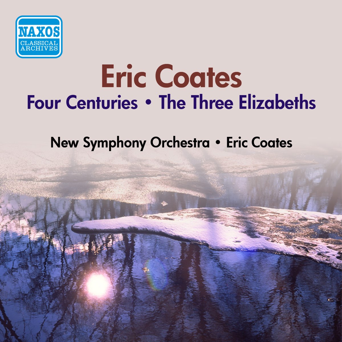 ‎Coates, E.: 4 Centuries (The) - The 3 Elizabeths (E. Coates) (1953) by ...
