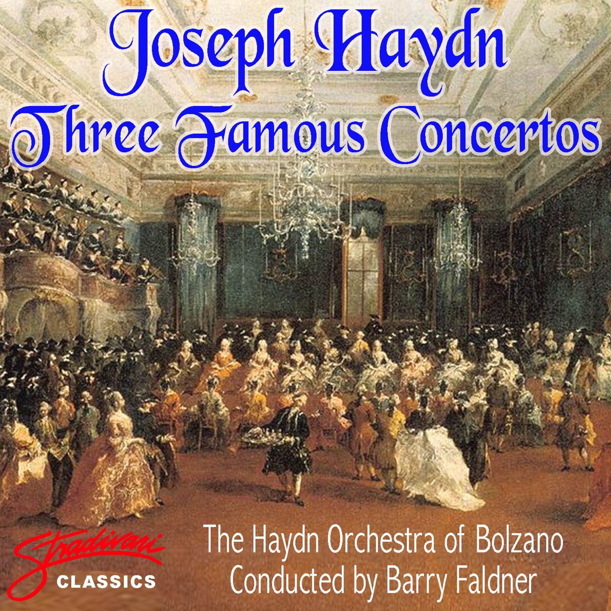 ‎Haydn: Three Famous Concertos Violin, Piano, Trumpet by The Haydn ...