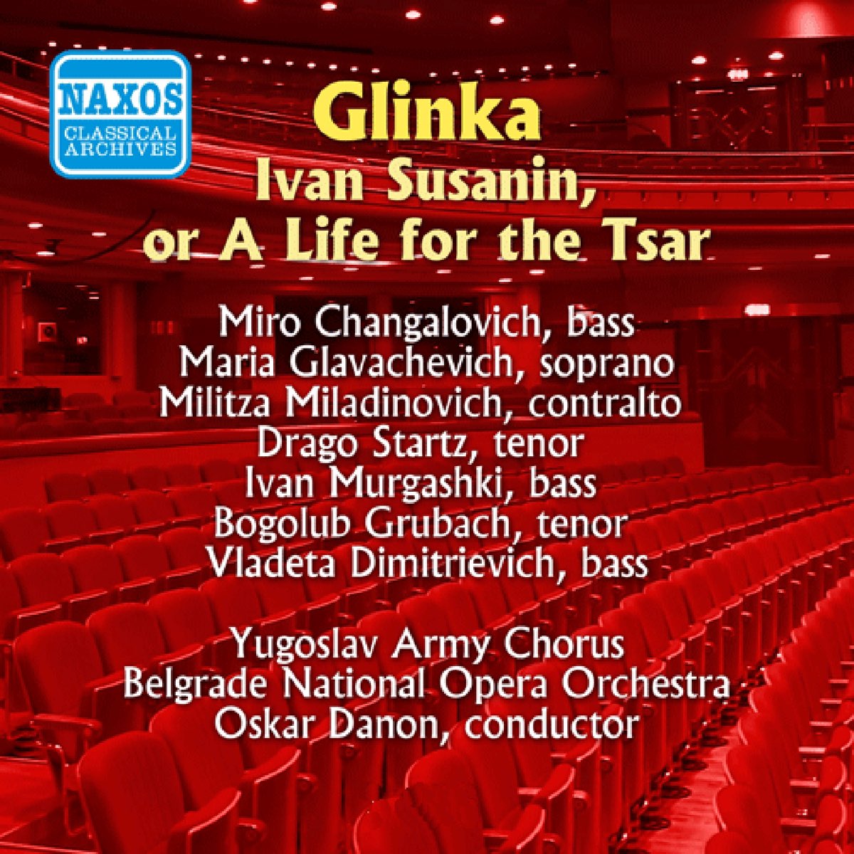 ‎Glinka: Ivan Susanin, or A Life for the Tsar (Changalovich ...