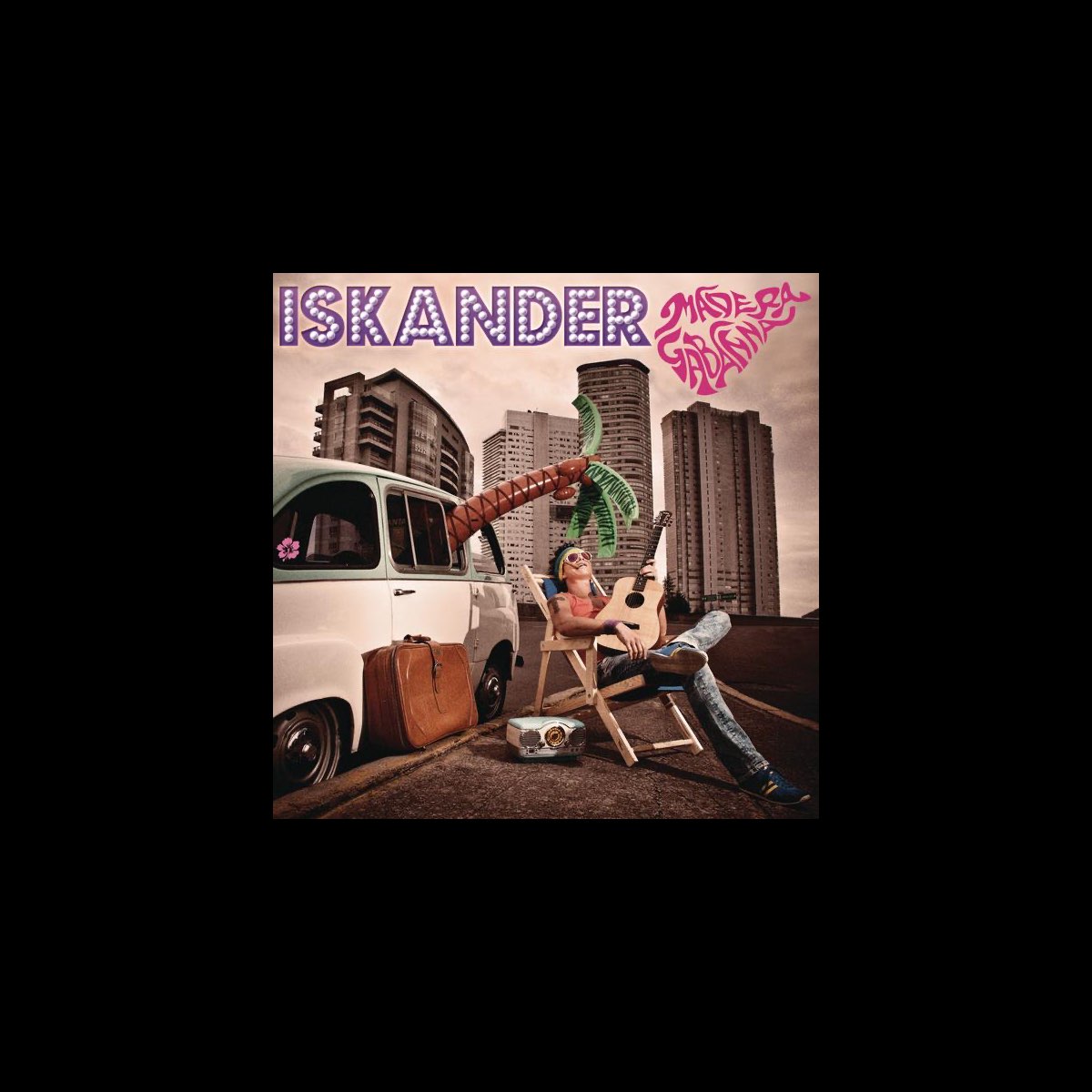 ‎Madera Gabanna (Deluxe) de Iskander en Apple Music