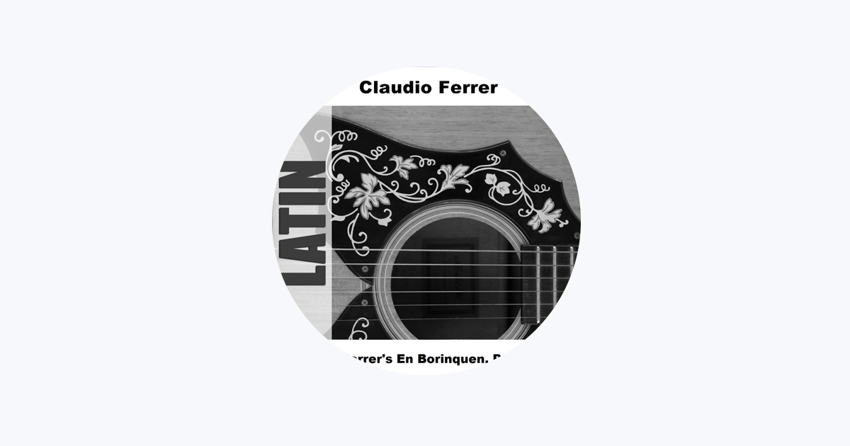 ‎Claudio Ferrer on Apple Music