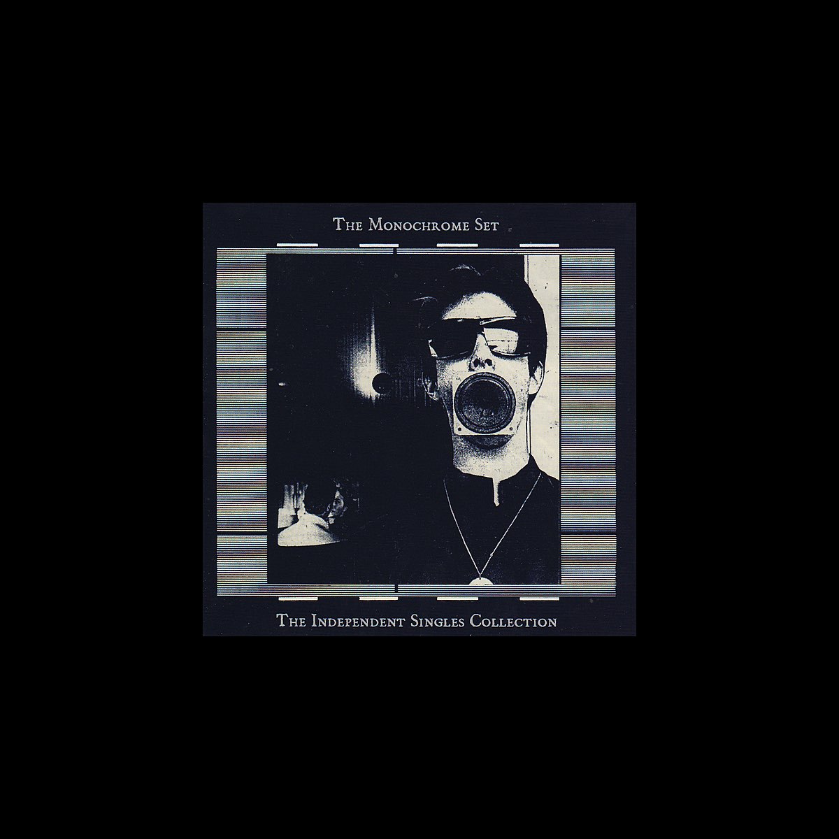 ‎The Independent Singles Collection by The Monochrome Set on Apple Music