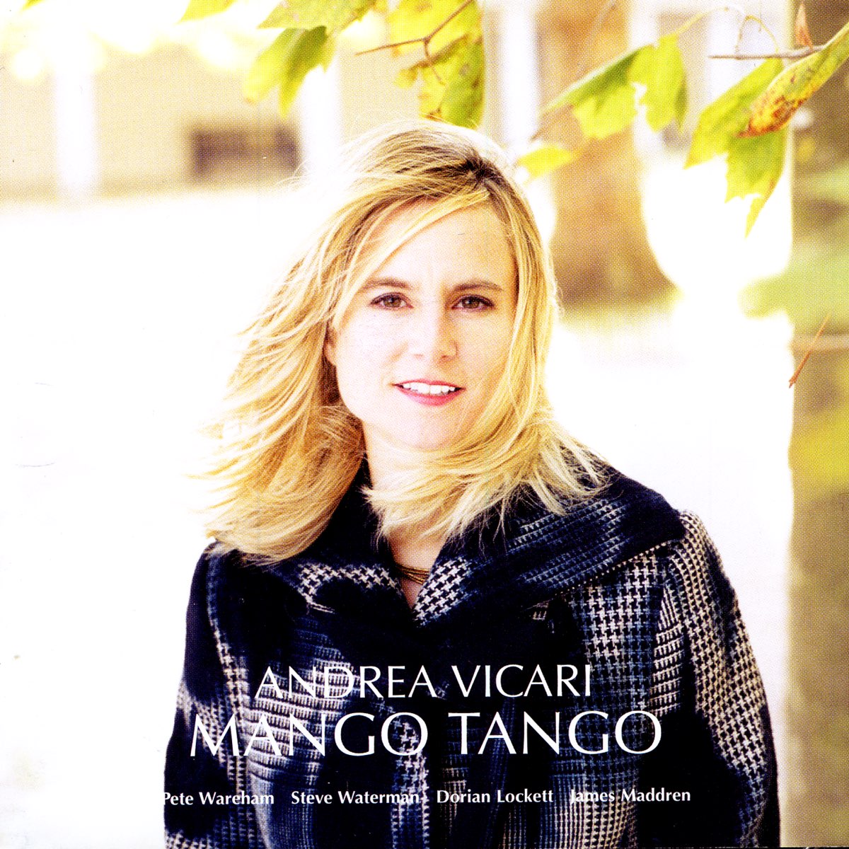 ‎Mango Tango by Andrea Vicari, Pete Wareham, Steve Waterman, Dorian ...