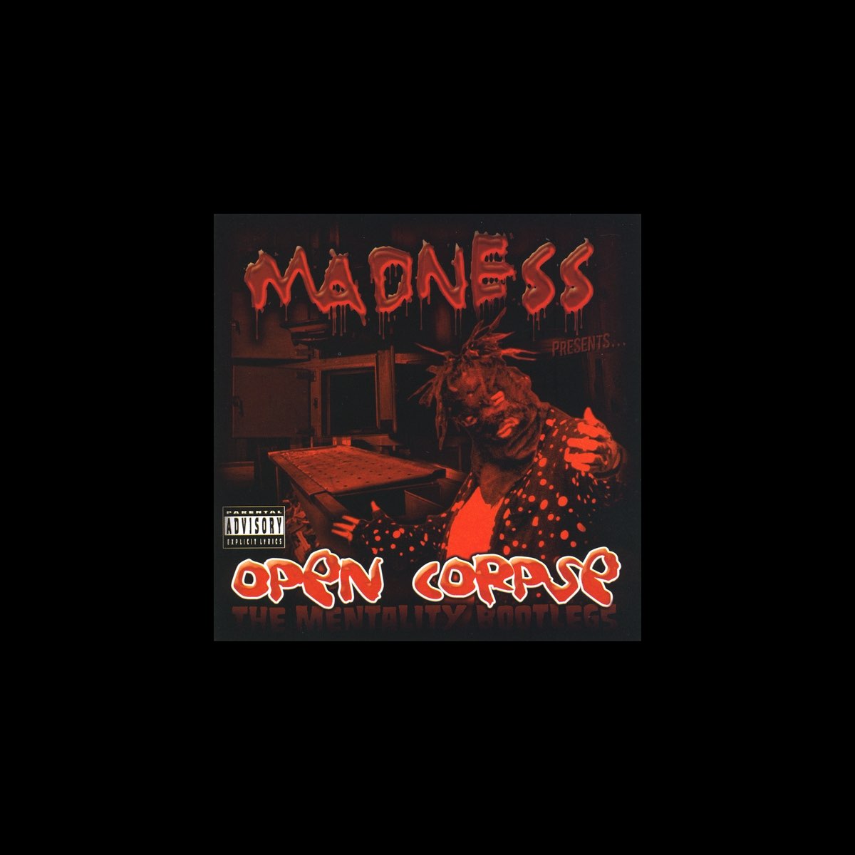 ‎Apple Music에서 감상하는 Madness의 Open Corpse