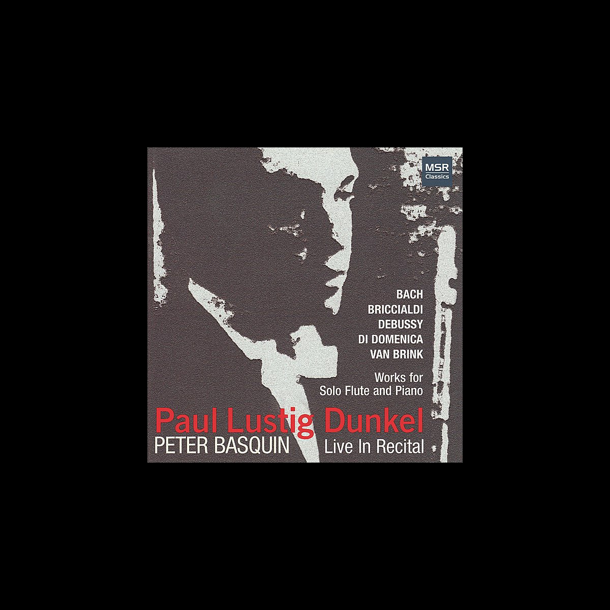 ‎Apple Music에서 감상하는 Paul Lustig Dunkel & Peter Basquin의 Live In Recital ...