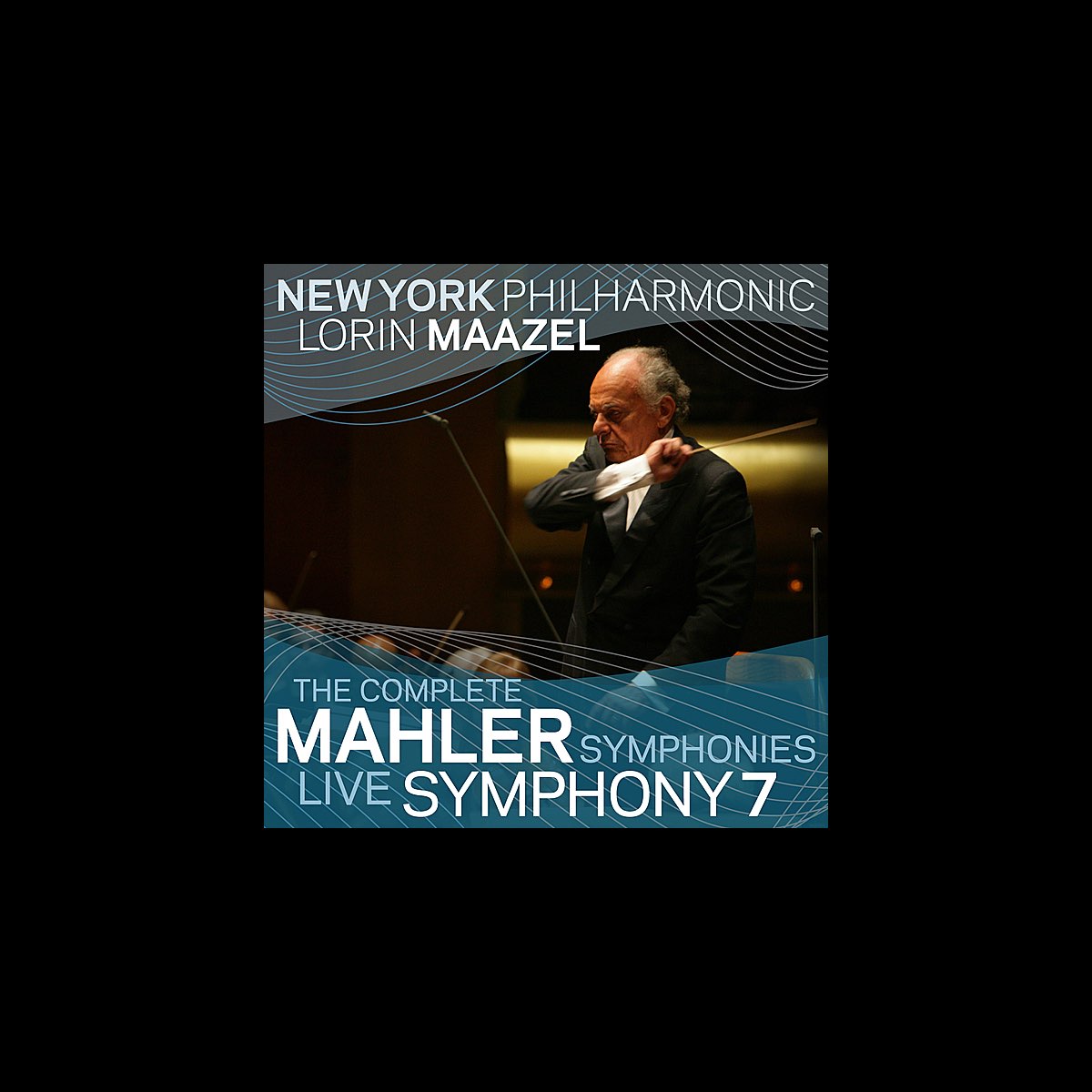 ‎Mahler: Symphony No. 7 (Live) by New York Philharmonic & Lorin Maazel ...