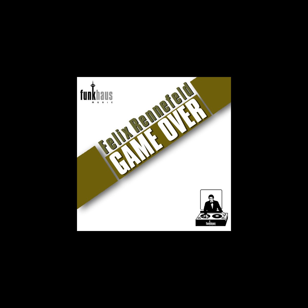 ‎Felix Rennefeldの「Game Over - EP」をApple Musicで