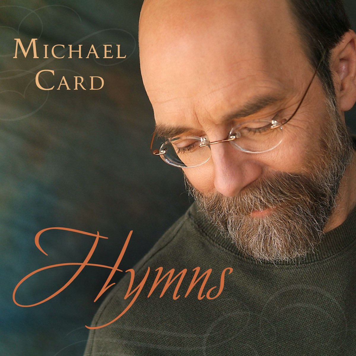 ‎Hymns by Michael Card on Apple Music
