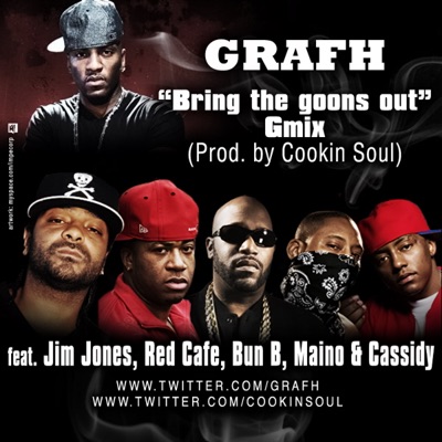 Bring The Goons Out (feat. Jim Jones, Red Cafe, Bun B, Maino & Cassidy ...