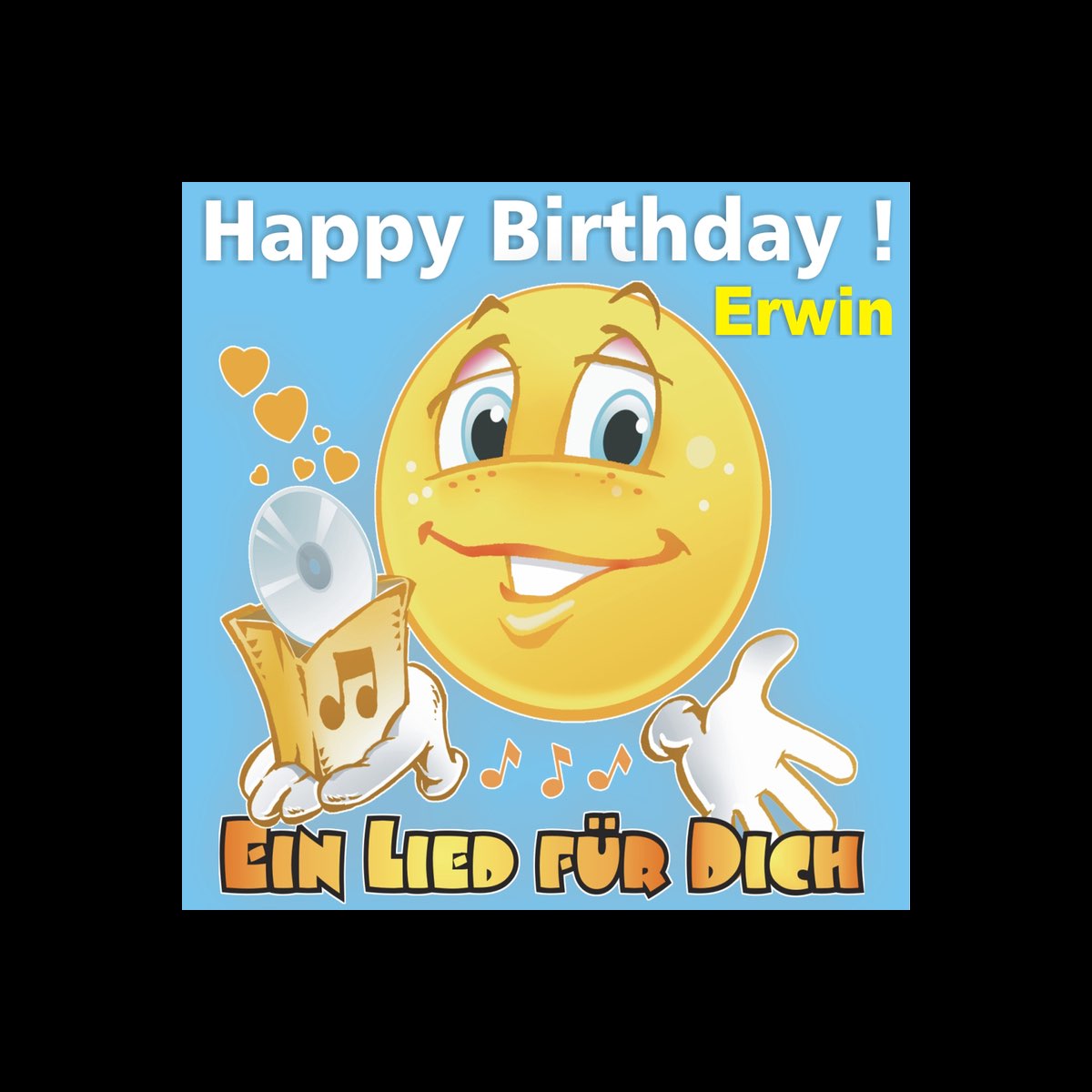 ‎Happy Birthday! Zum Geburtstag: Erwin by Ein Lied für Dich on Apple Music
