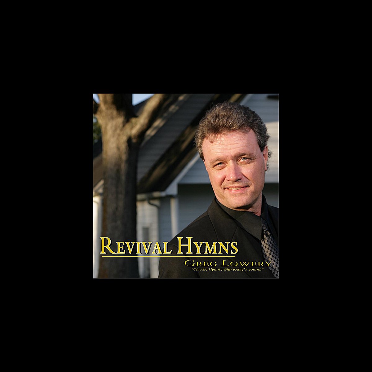 ‎Revival Hymns by Greg Lowery on Apple Music