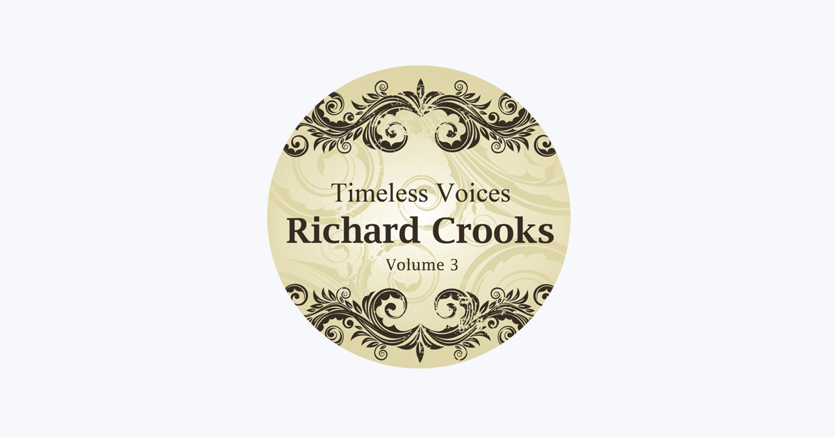 ‎Richard Crooks on Apple Music