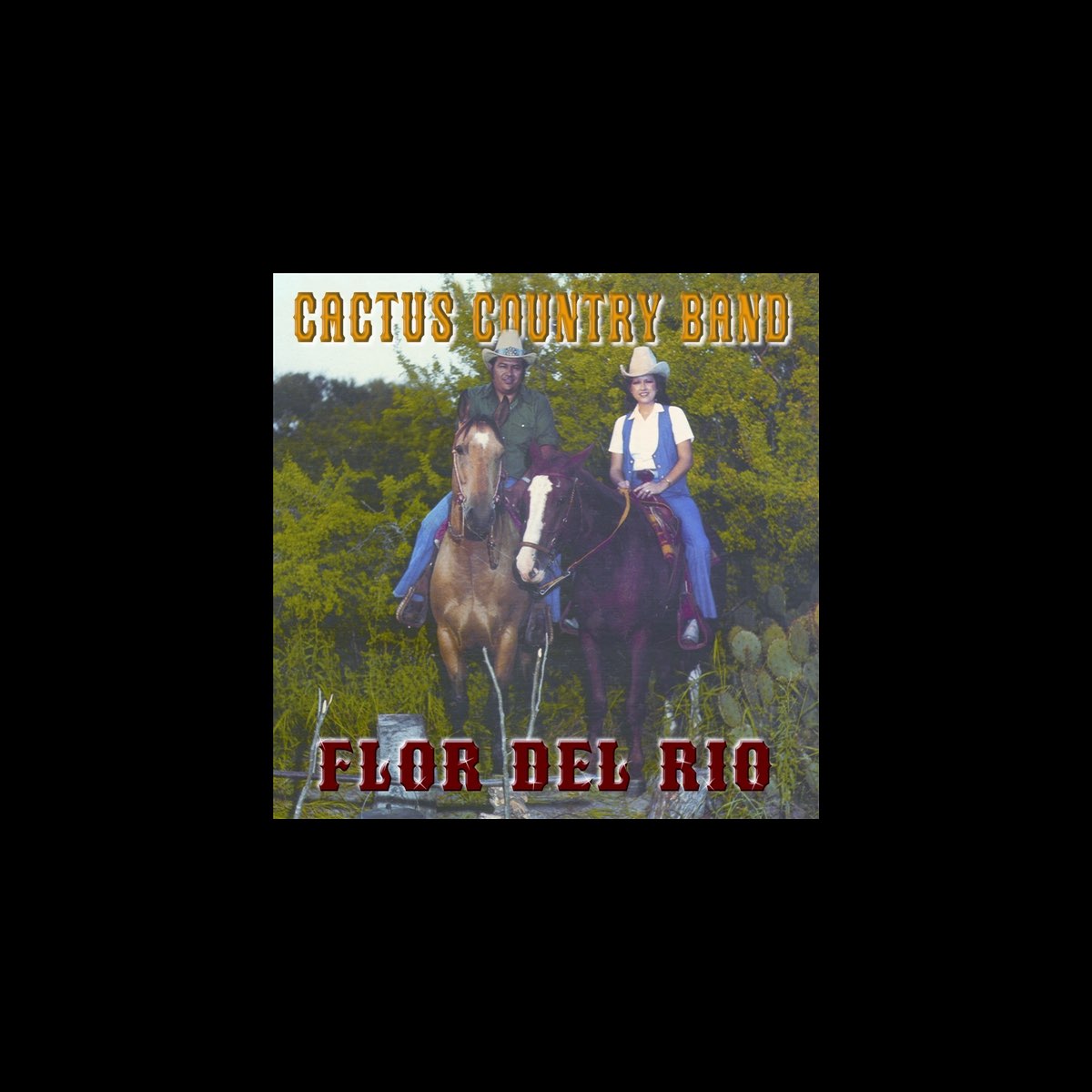 ‎Flor del Rio de Cactus Country Band en Apple Music
