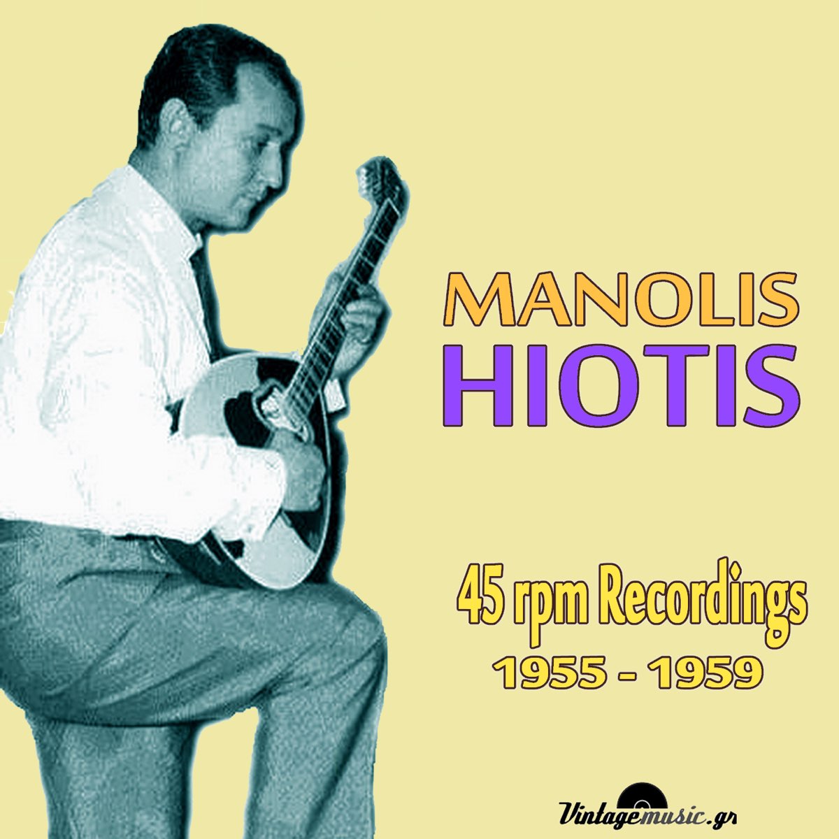 ‎45 RPM Recordings 1955-1957 de Manolis Hiotis en Apple Music