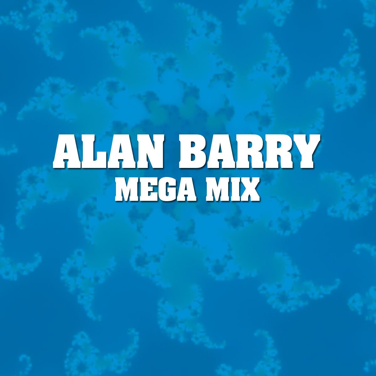 ‎Alan Barryの「Mega Mix」をApple Musicで