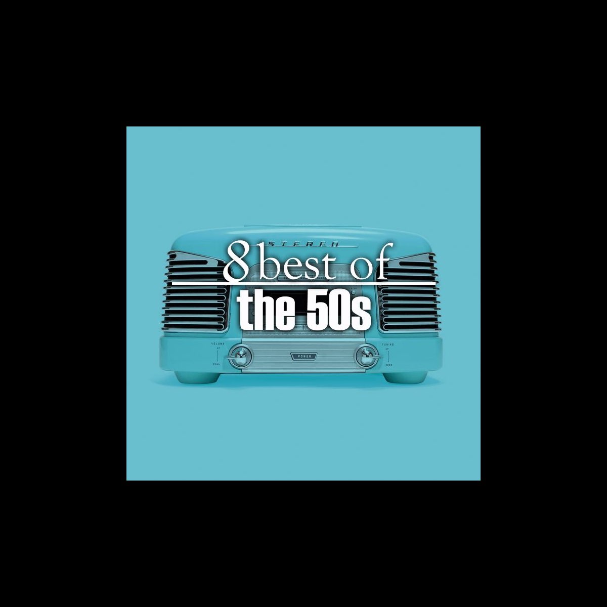 ‎8 Best Hits of the 50's by Various Artists on Apple Music