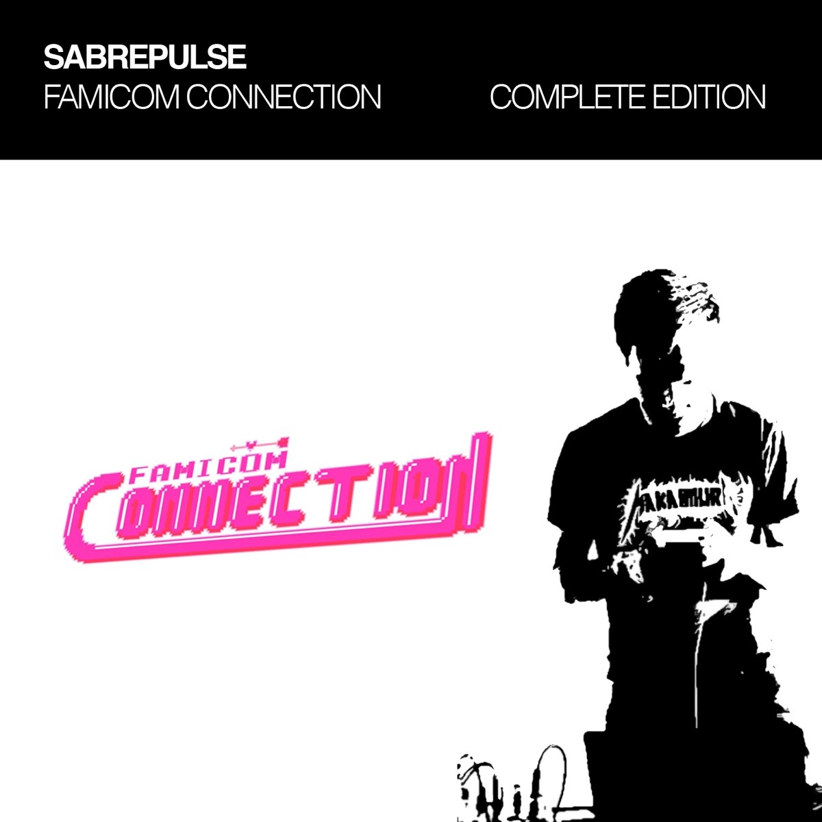 ‎Альбом «Famicom Connection (Complete Edition)» (Sabrepulse) в Apple Music