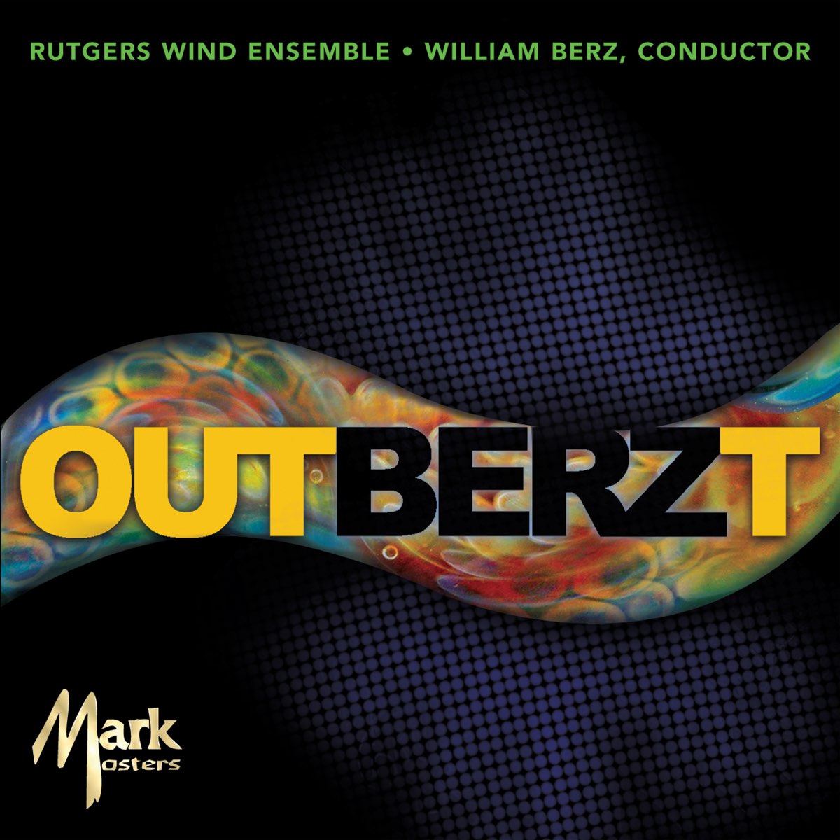 ‎William Berz, Rutgers Wind Ensemble & Daniel Epsteinの「Outberzt」をApple ...