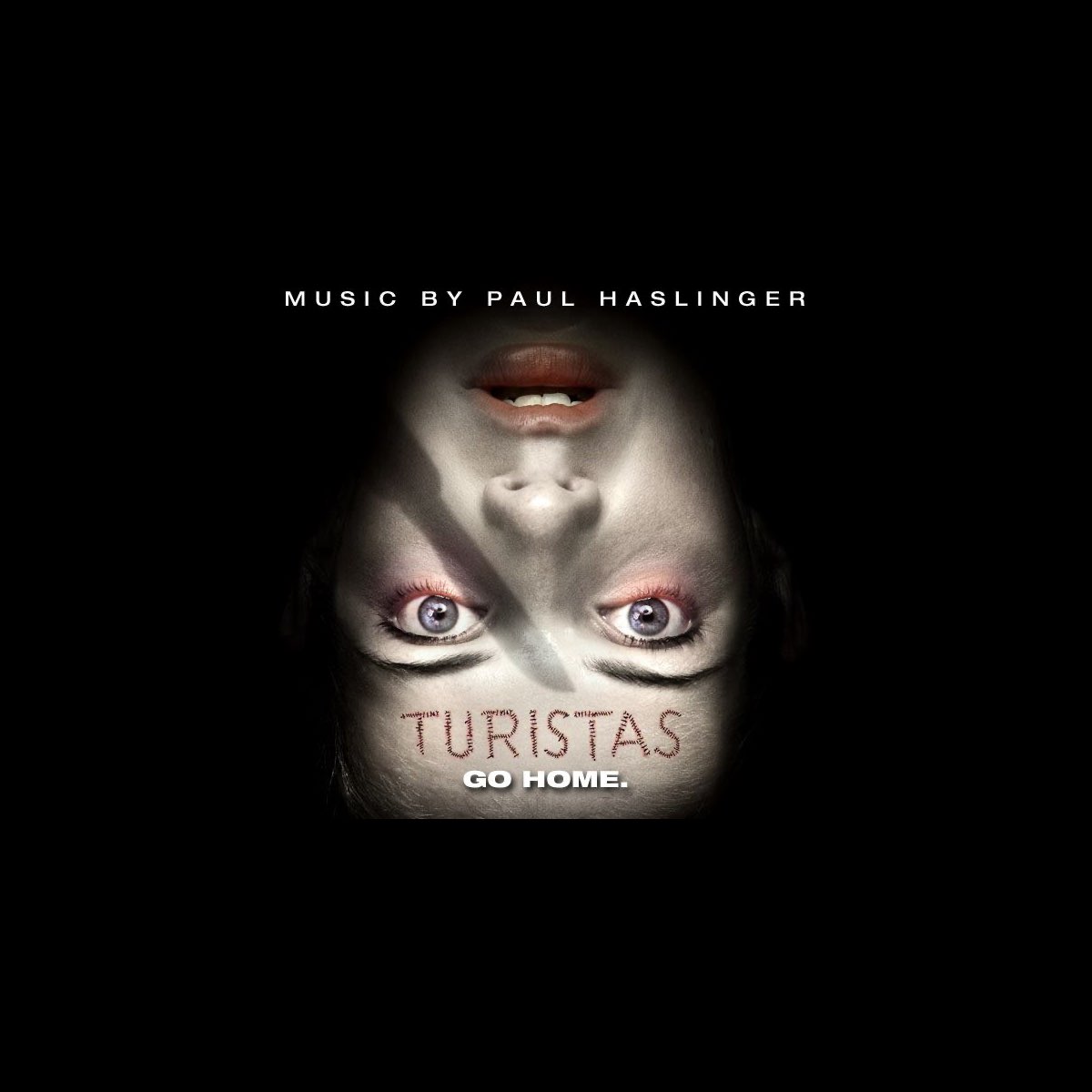 ‎Turistas (Soundtrack from the Motion Picture) de Paul Haslinger en ...
