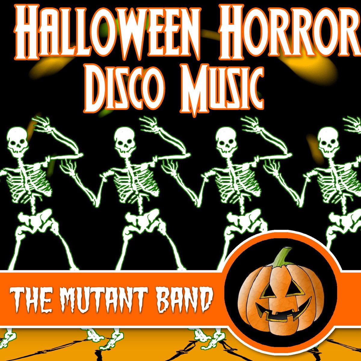 ‎Halloween Horror Disco Music by The Mutant Band on Apple Music