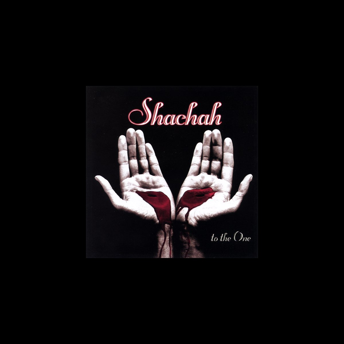 ‎To the One by Shachah on Apple Music